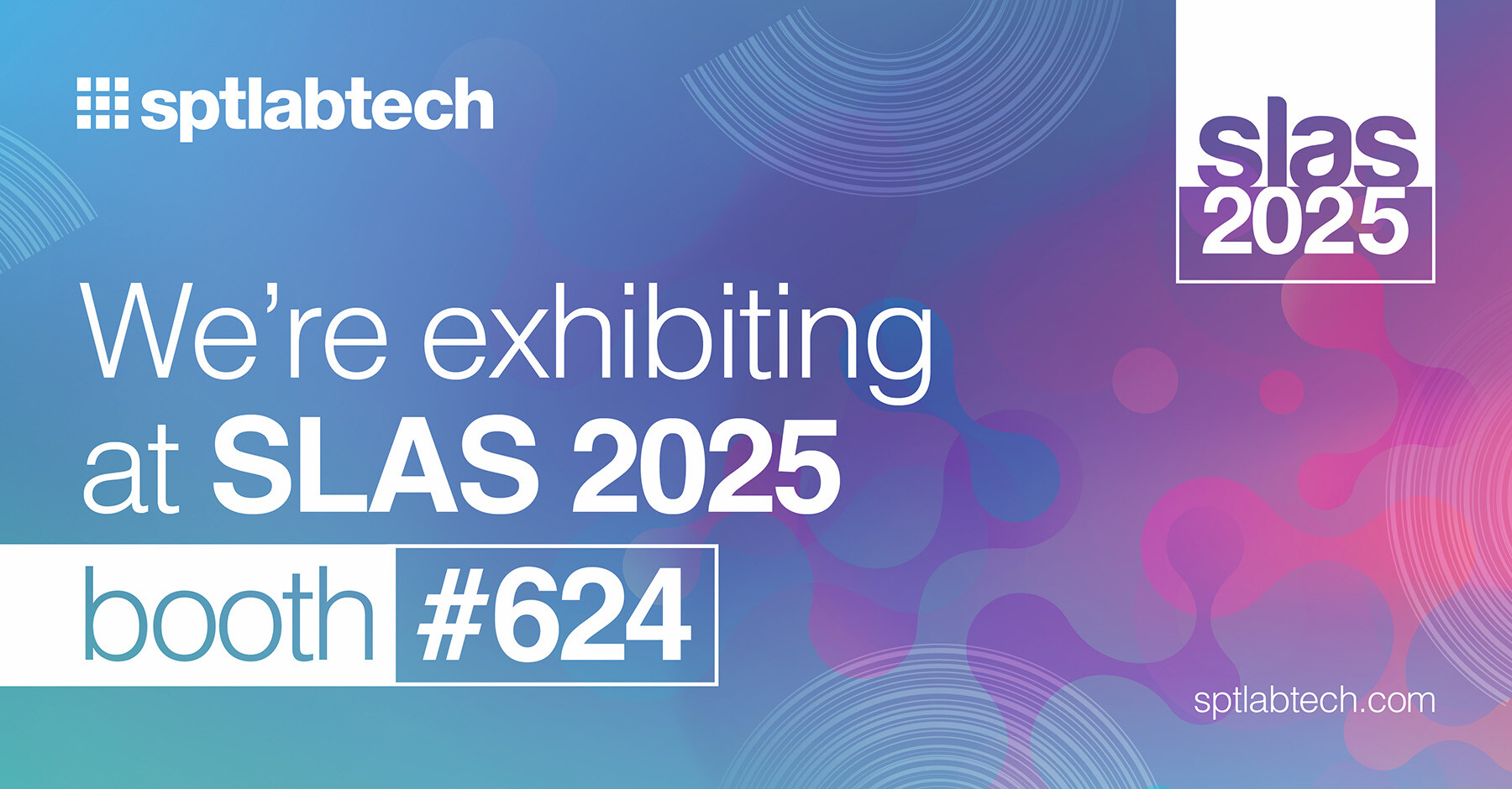 Connect with SPT Labtech at SLAS 2025
